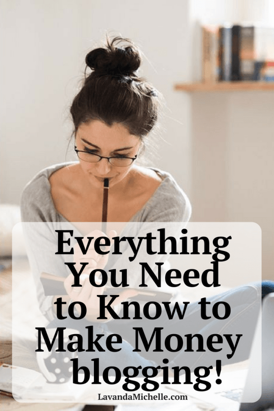 Learn How To Go From $0 to $1,000+ Per Month Blogging! - LavandaMichelle