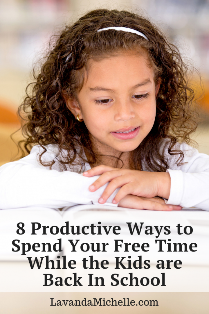 8 Productive Ways to Spend Your Free Time While the Kids are Back In ...