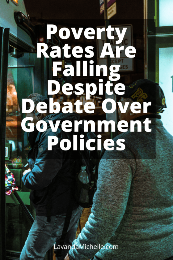 Poverty Rates Are Falling Despite Debate Over Government Policies ...