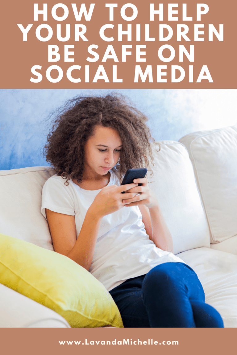 How To Help Your Children Be Safe On Social Media - LavandaMichelle