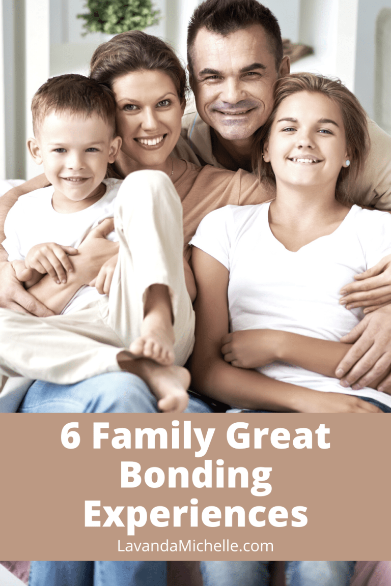 6 Family Great Bonding Experiences - LavandaMichelle