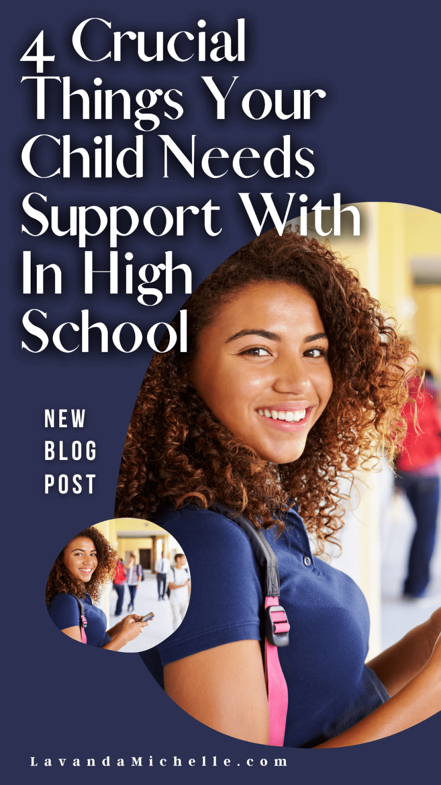 4 Crucial Things Your Child Needs Support With In High School ...