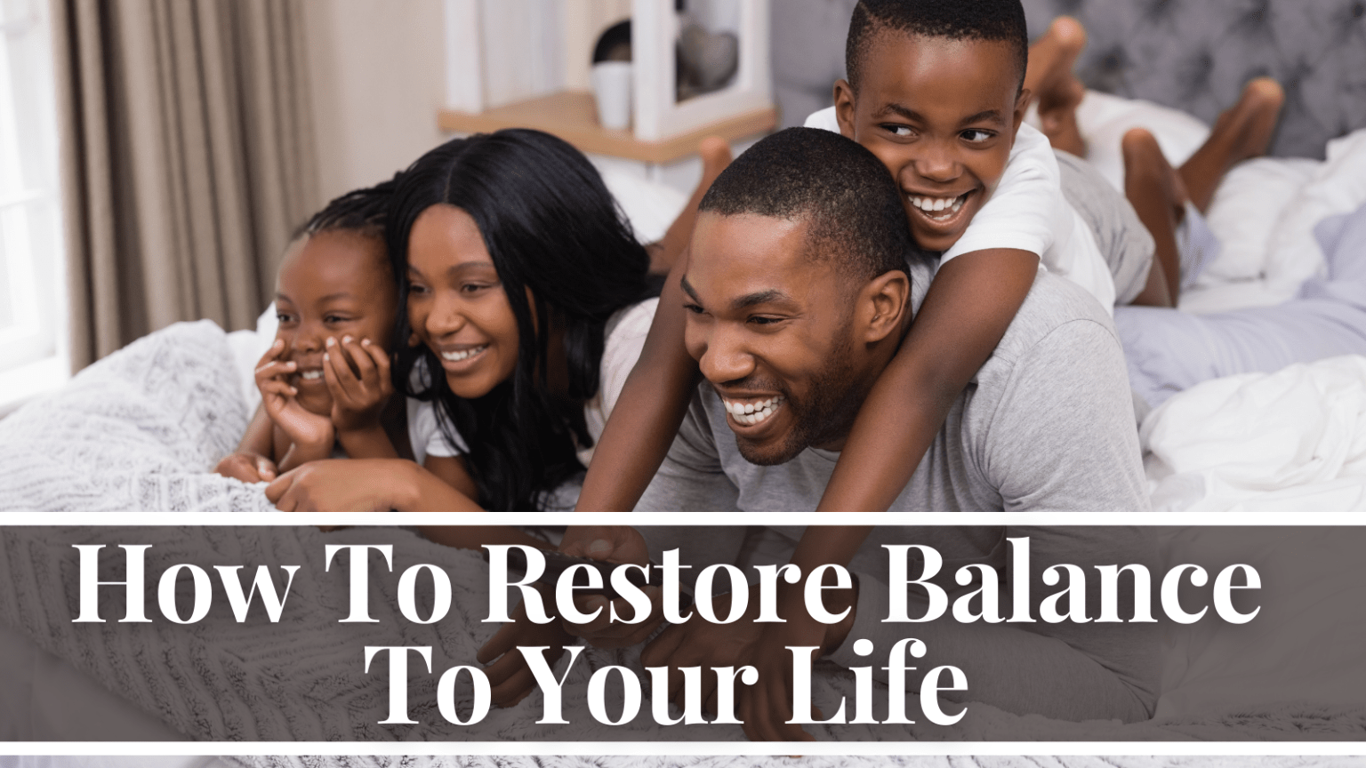 How To Restore Balance To Your Life - LavandaMichelle