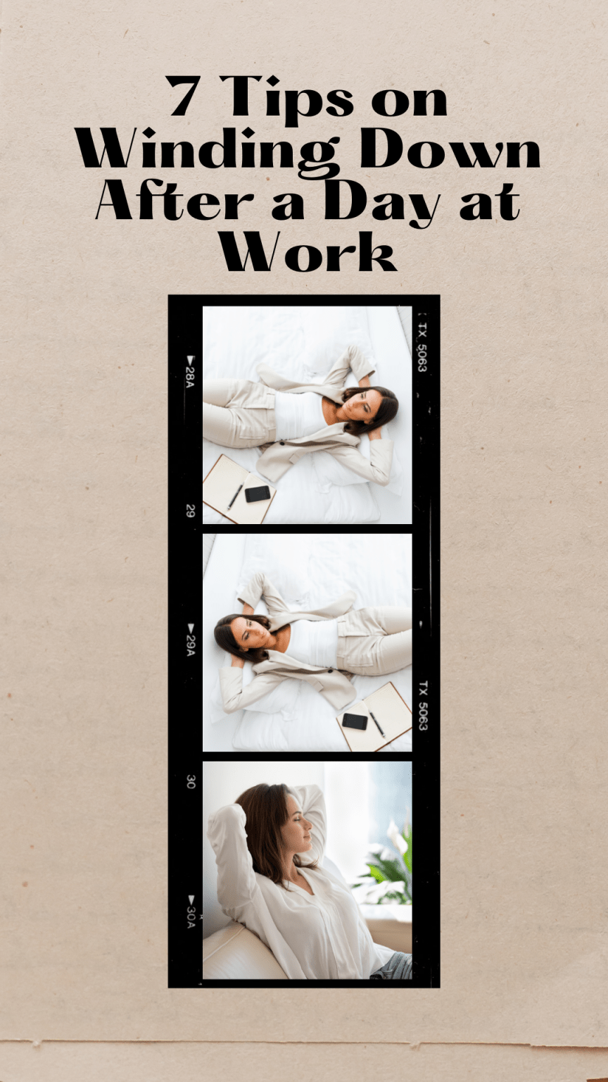 7 Tips on Winding Down After a Day at Work - LavandaMichelle