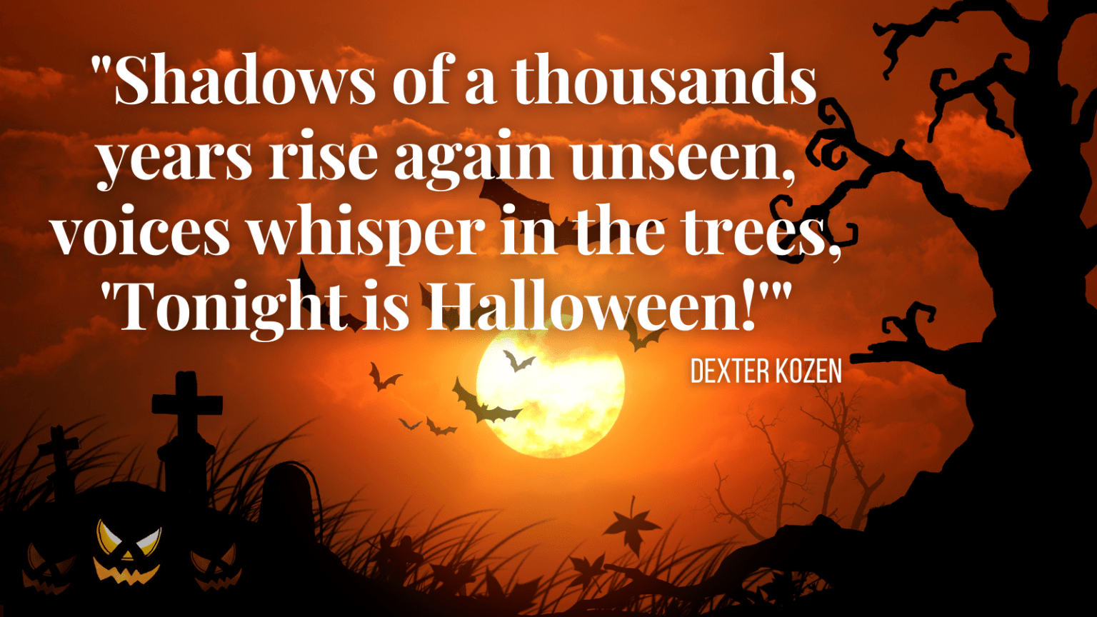 31 Spooky Halloween Quotes - LavandaMichelle