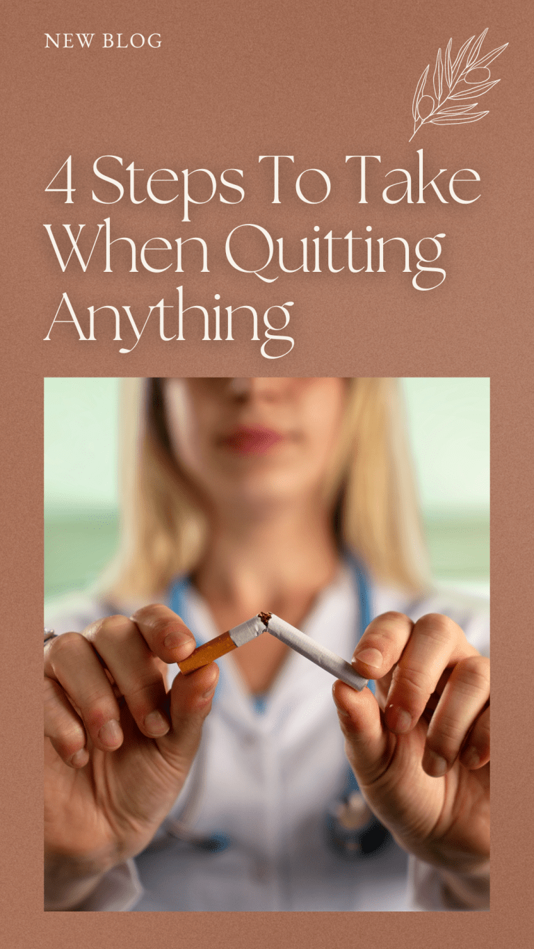 4 Steps To Take When Quitting Anything - LavandaMichelle