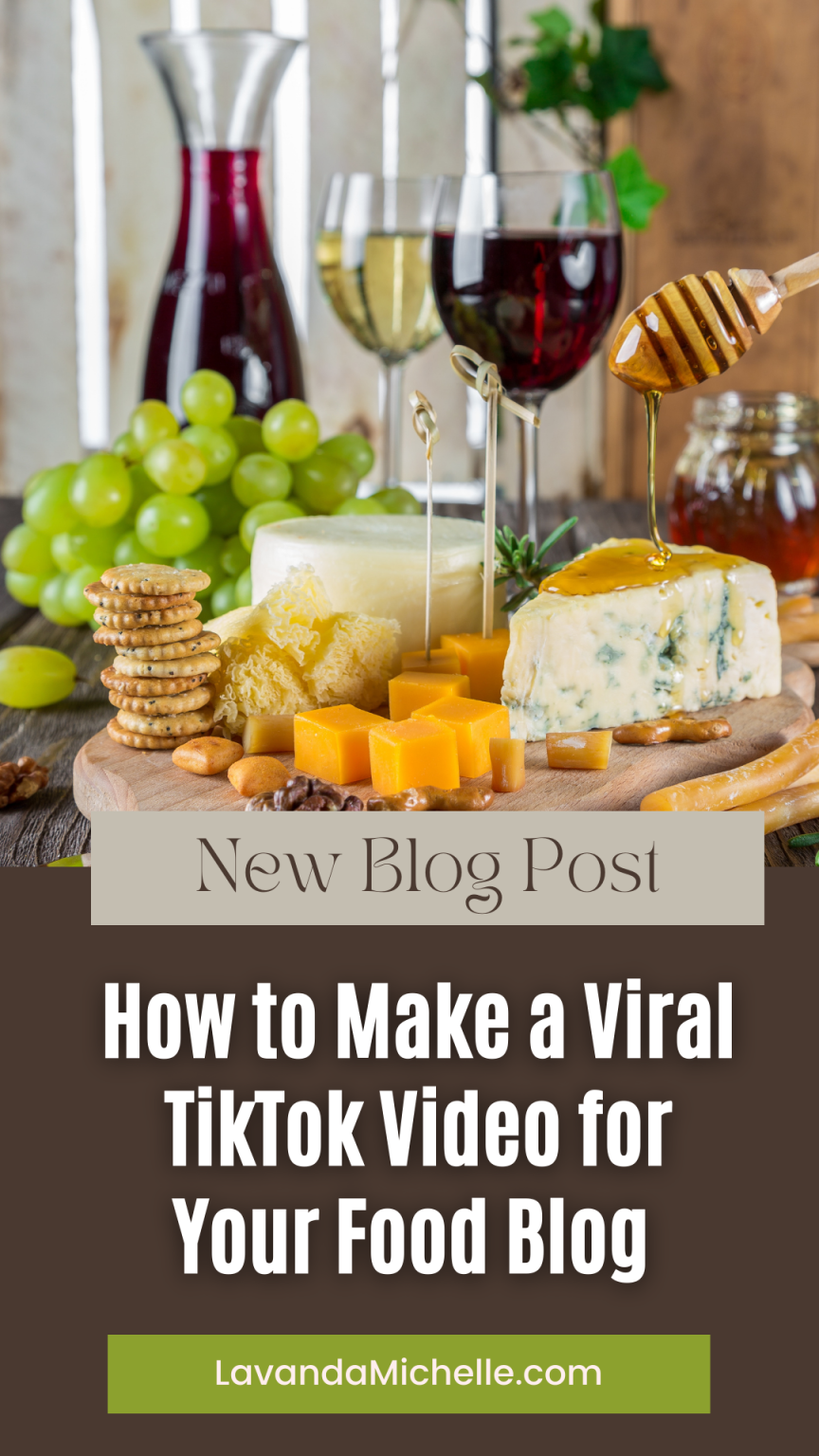 How to Make a Viral TikTok Video for Your Food Blog - LavandaMichelle