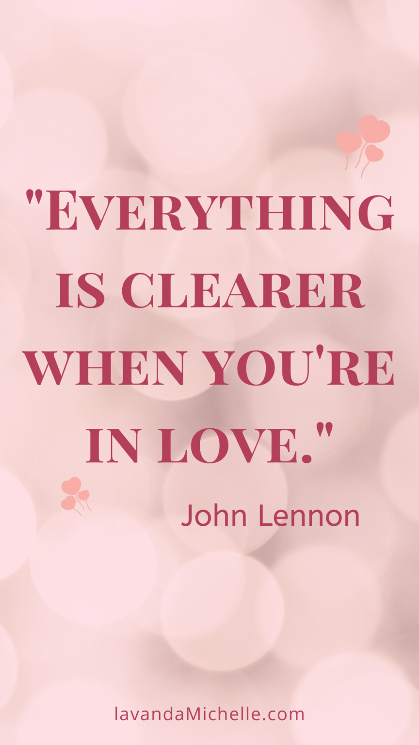 40 Valentine’s Day Quotes to Share with Loved Ones - LavandaMichelle