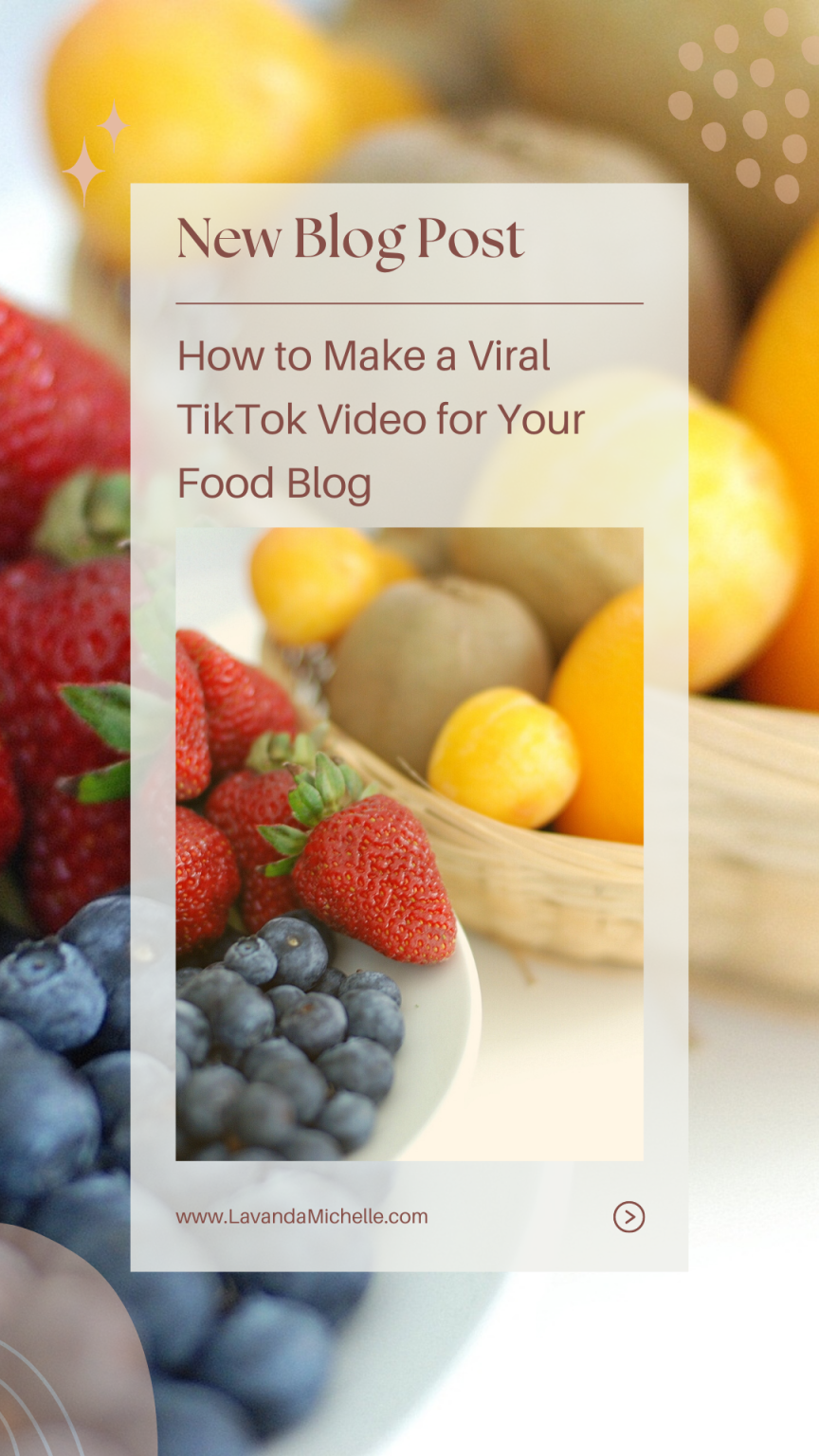 How to Make a Viral TikTok Video for Your Food Blog - LavandaMichelle
