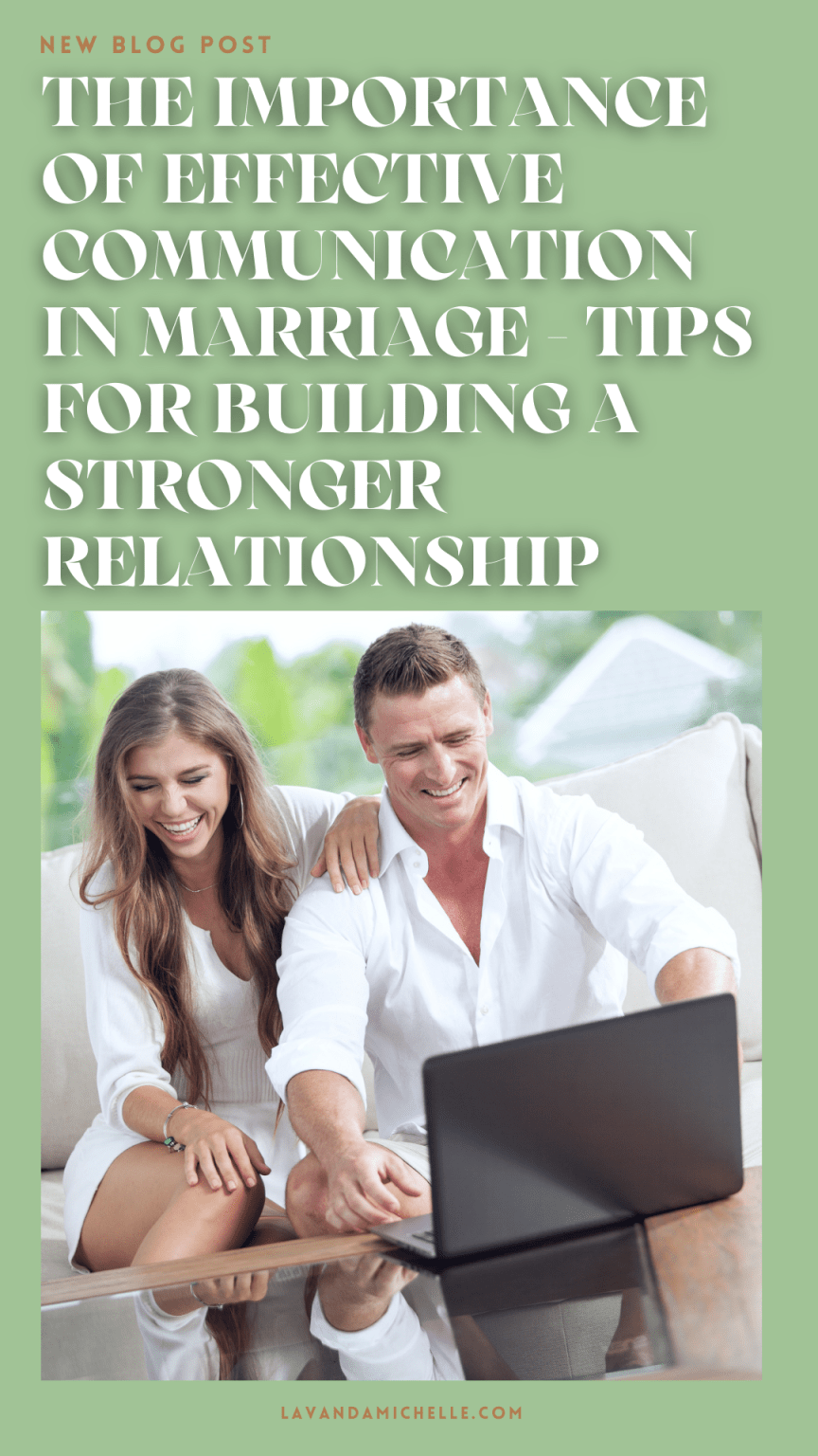 The Importance of Effective Communication in Marriage - Tips for ...