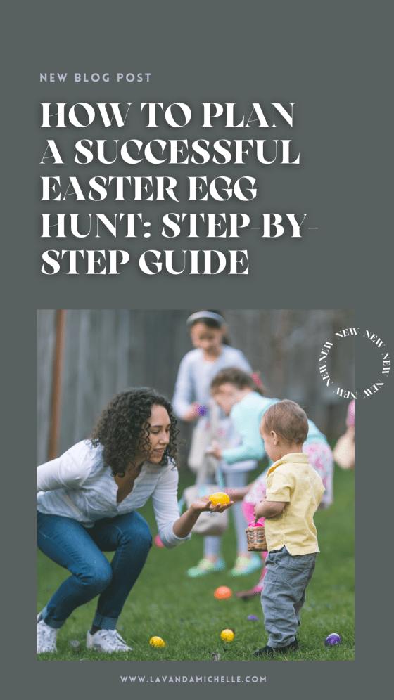 How to Plan a Successful Easter Egg Hunt: Step-by-Step Guide ...