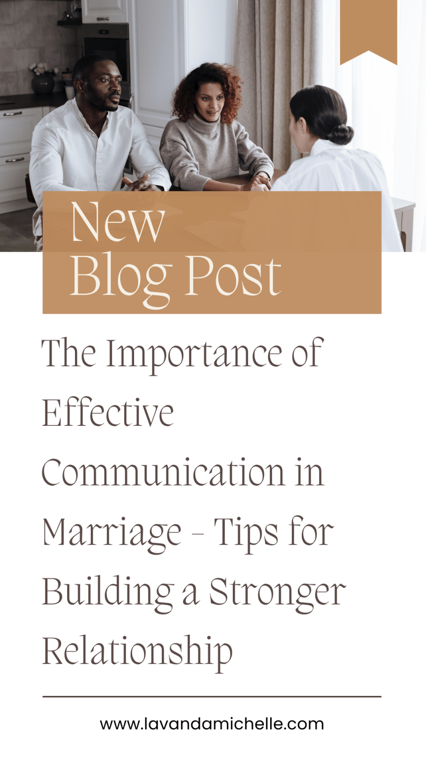 The Importance of Effective Communication in Marriage - Tips for ...