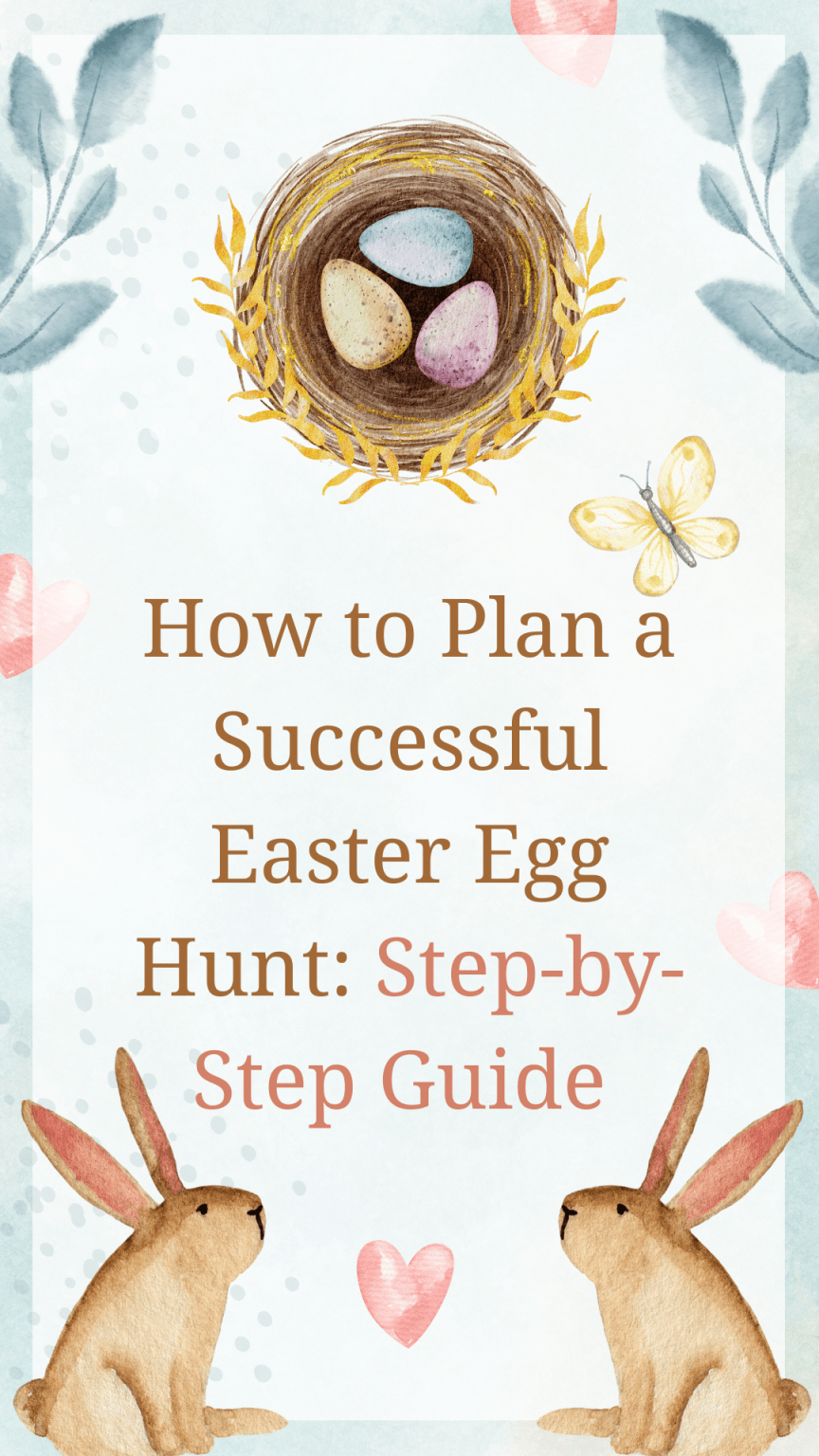 How to Plan a Successful Easter Egg Hunt: Step-by-Step Guide ...