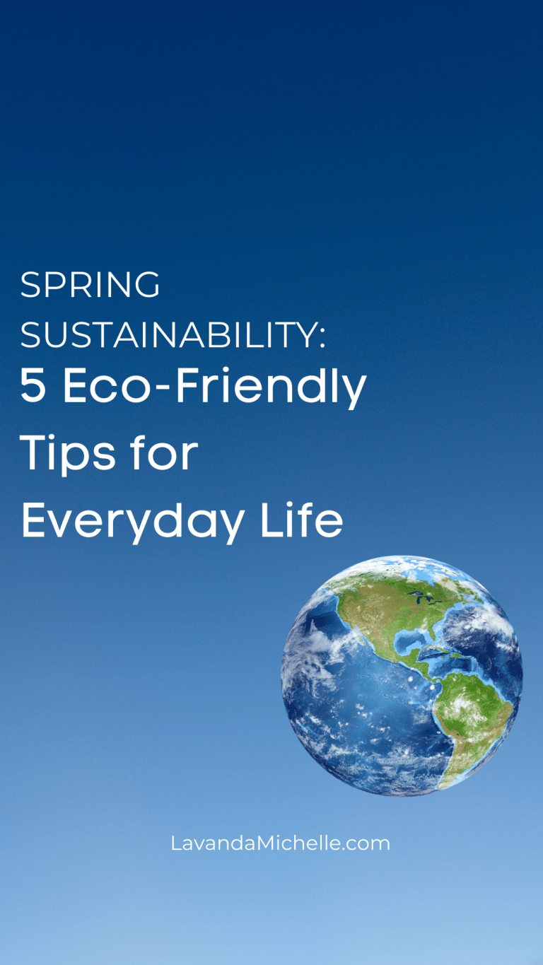 Spring Sustainability: 5 Eco-Friendly Tips for Everyday Life ...