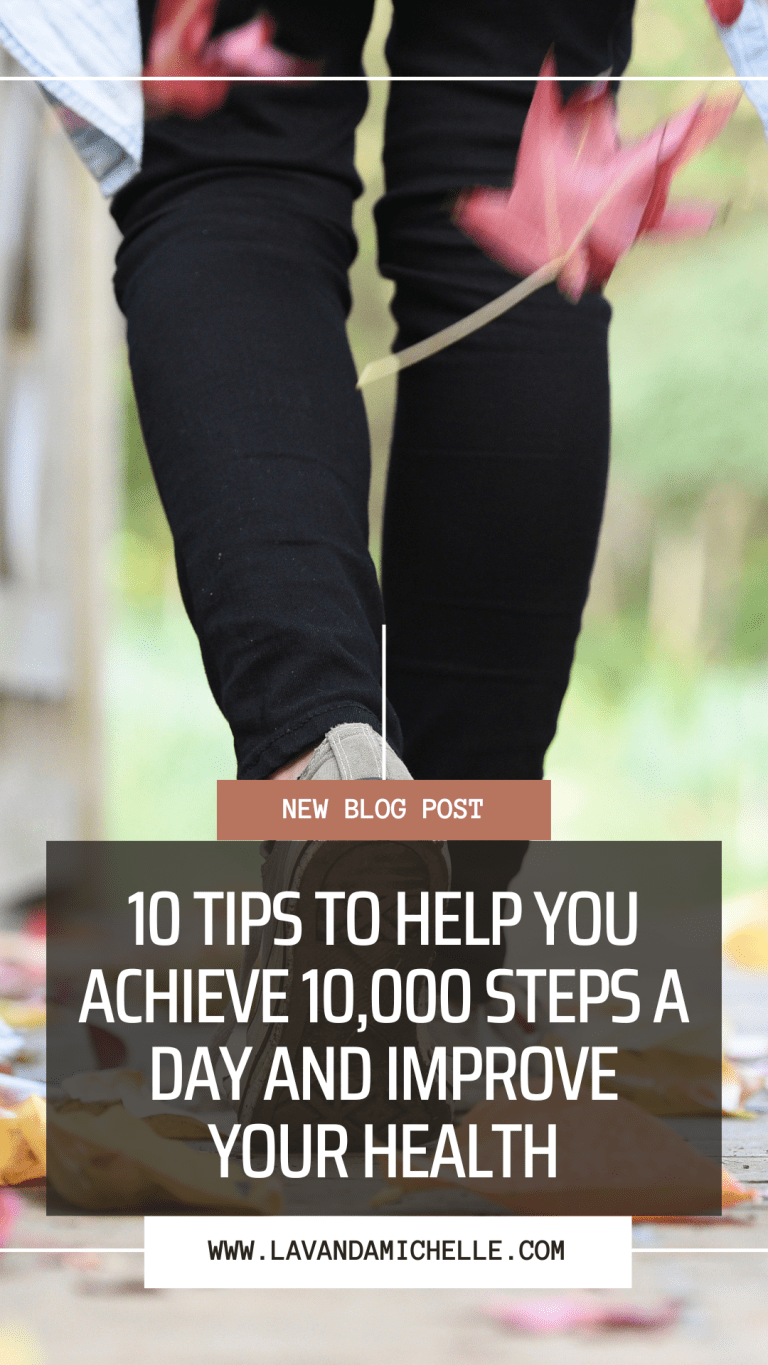 10 Tips to Help You Achieve 10,000 Steps a Day and Improve Your Health ...