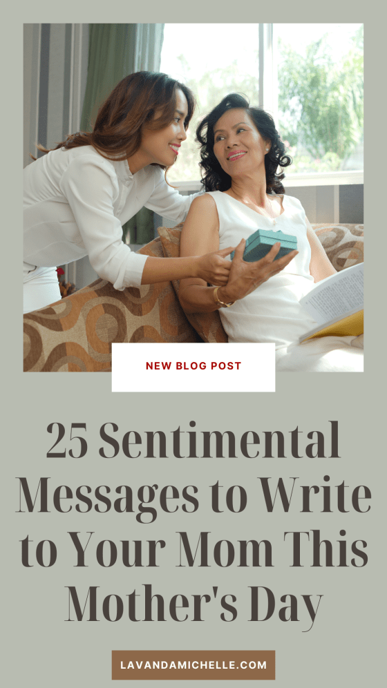 25 Sentimental Messages to Write to Your Mom This Mother's Day ...