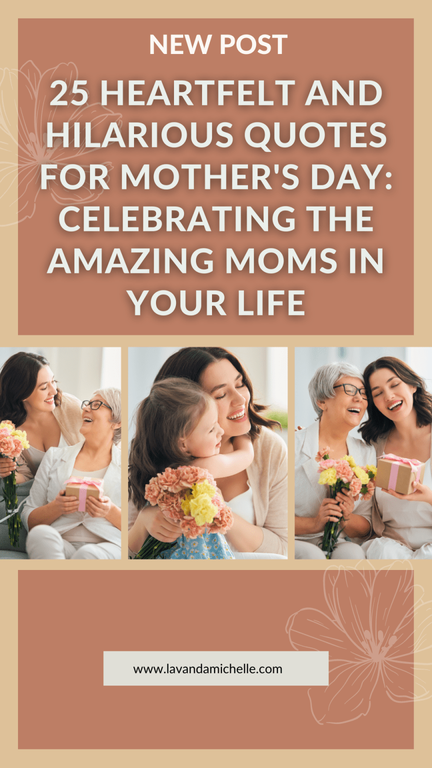 25 Heartfelt and Hilarious Quotes for Mother's Day: Celebrating the ...