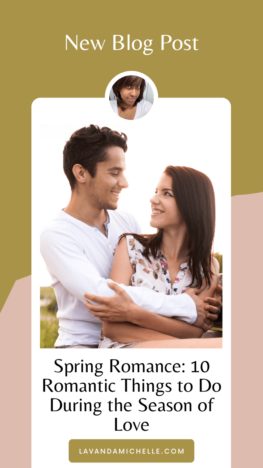 Spring Romance: 10 Romantic Things to Do During the Season of Love ...