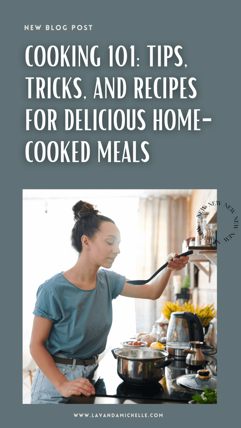 Cooking 101: Tips, Tricks, and Recipes for Delicious Home-Cooked Meals ...