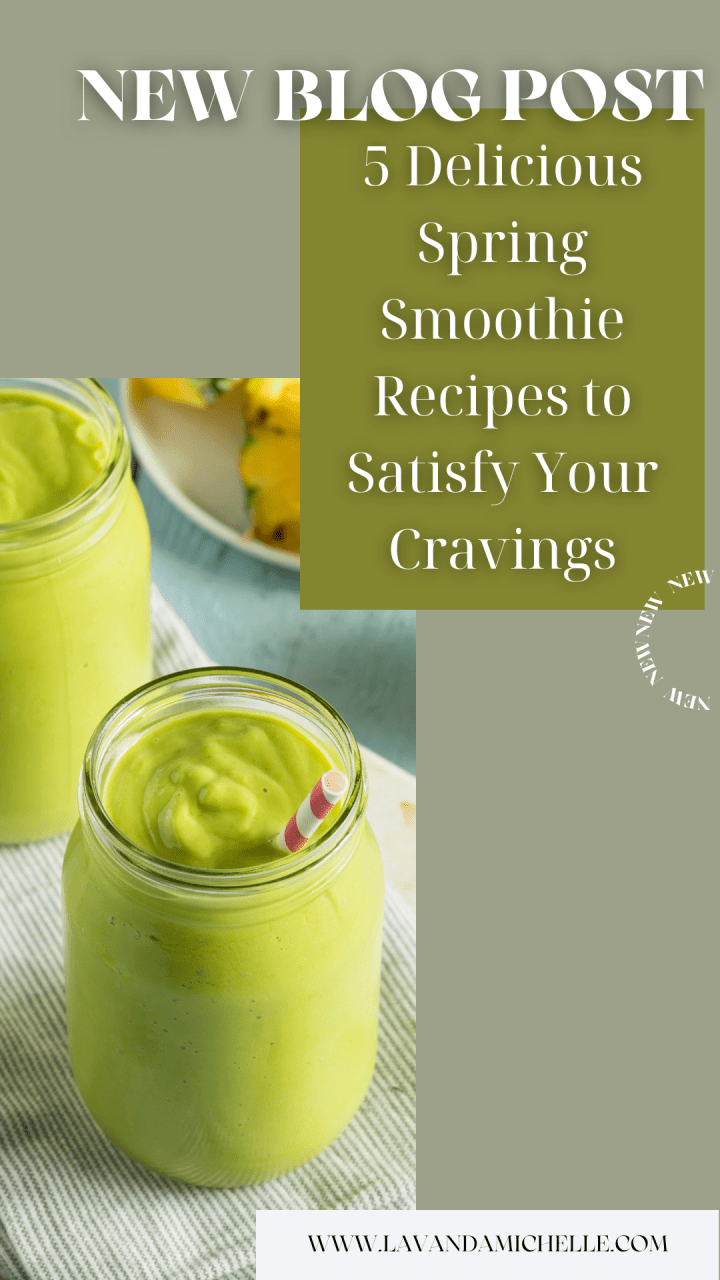 5 Delicious Spring Smoothie Recipes to Satisfy Your Cravings ...