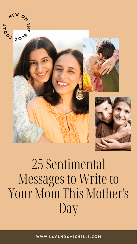 25 Sentimental Messages to Write to Your Mom This Mother's Day ...