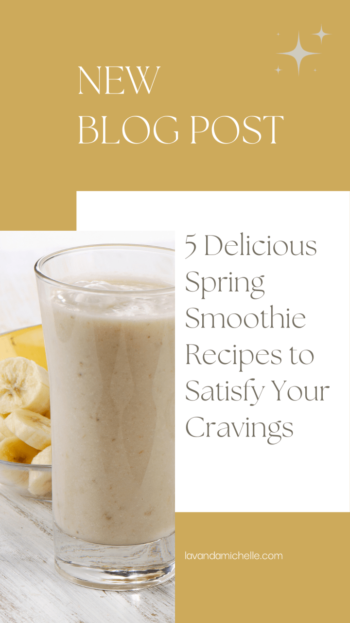 5 Delicious Spring Smoothie Recipes to Satisfy Your Cravings ...