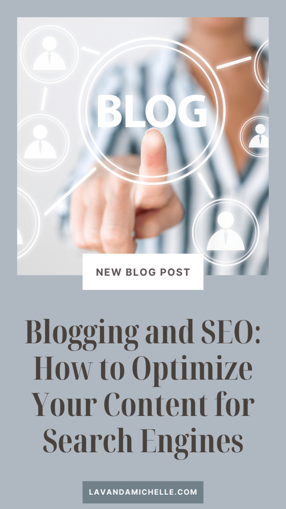 Blogging and SEO: How to Optimize Your Content for Search Engines ...