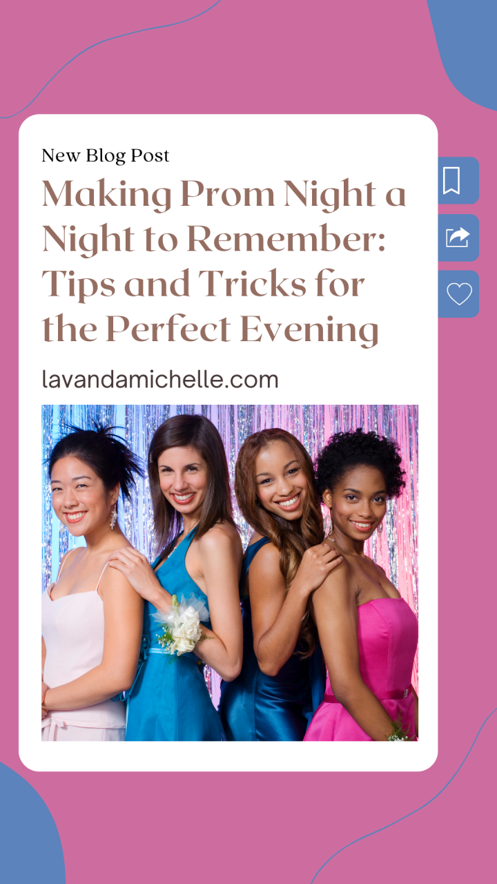 Making Prom Night a Night to Remember: Tips and Tricks for the Perfect ...