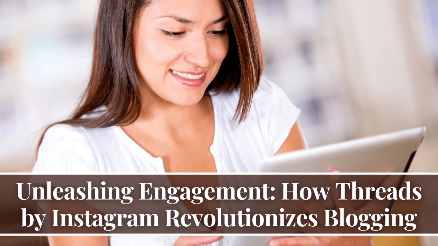 Unleashing Engagement: How Threads by Instagram Revolutionizes Blogging ...
