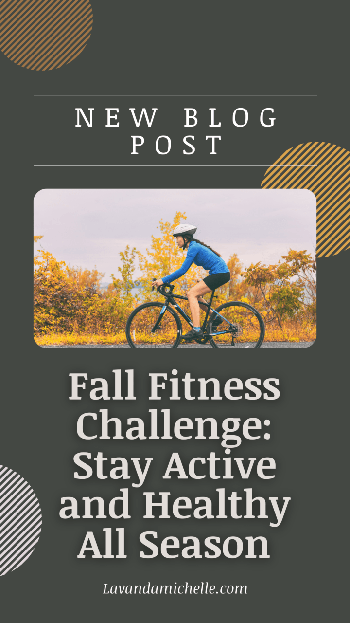 Fall Fitness Challenge: Stay Active and Healthy All Season ...