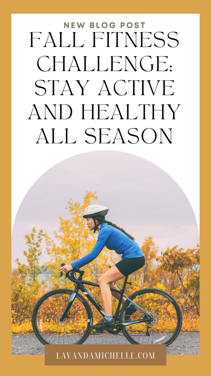 Fall Fitness Challenge: Stay Active and Healthy All Season ...