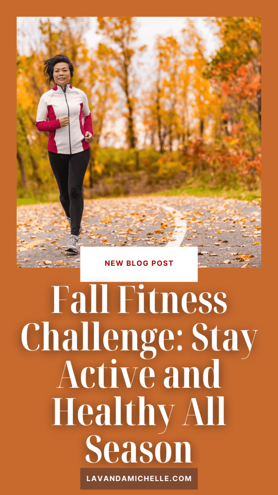 Fall Fitness Challenge: Stay Active and Healthy All Season ...
