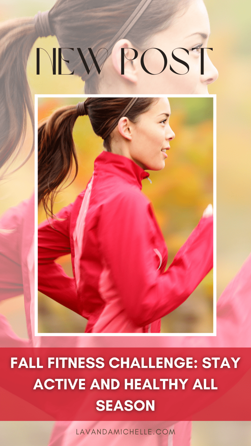 Fall Fitness Challenge: Stay Active and Healthy All Season ...