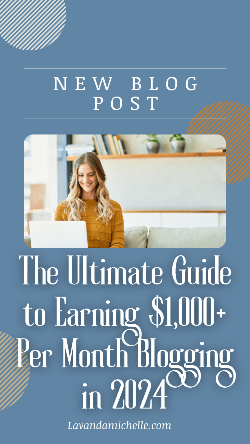 The Ultimate Guide to Earning $1,000+ Per Month Blogging in 2024 ...