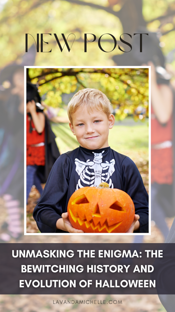 Unmasking the Enigma: The Bewitching History and Evolution of Halloween ...