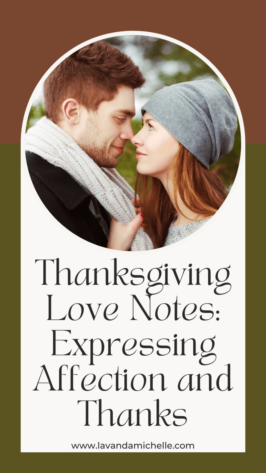 Thanksgiving Love Notes: Expressing Affection and Thanks - LavandaMichelle