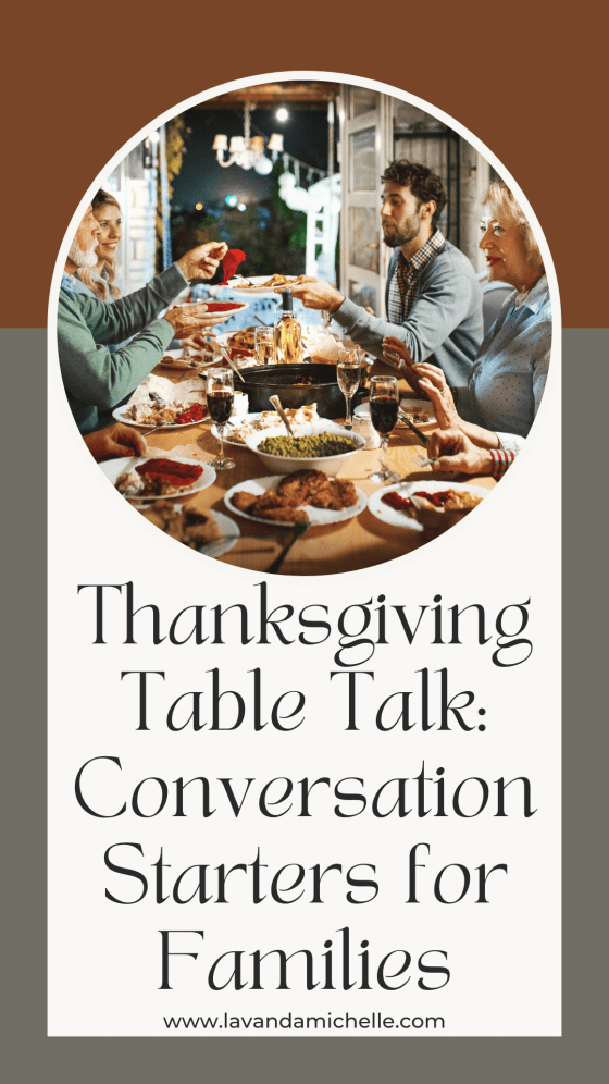 Thanksgiving Table Talk: Conversation Starters for Families ...