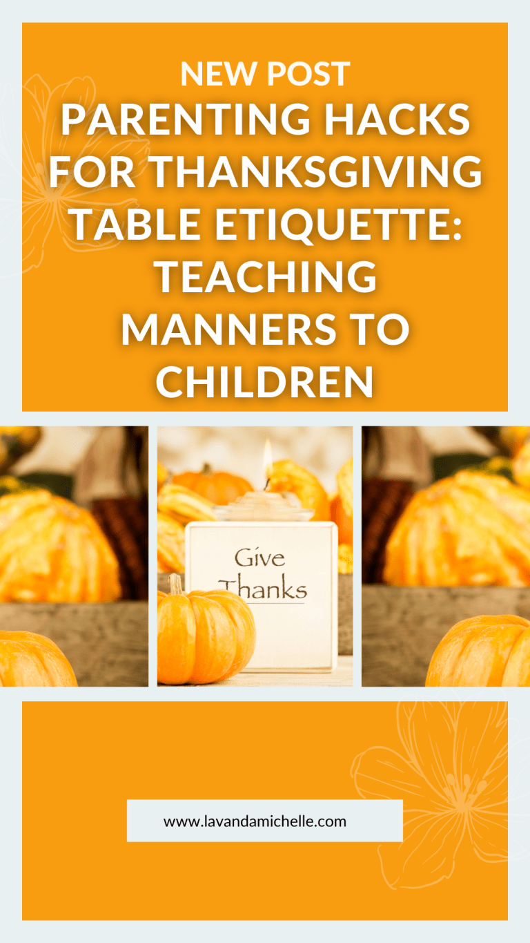 Parenting Hacks for Thanksgiving Table Etiquette: Teaching Manners to ...