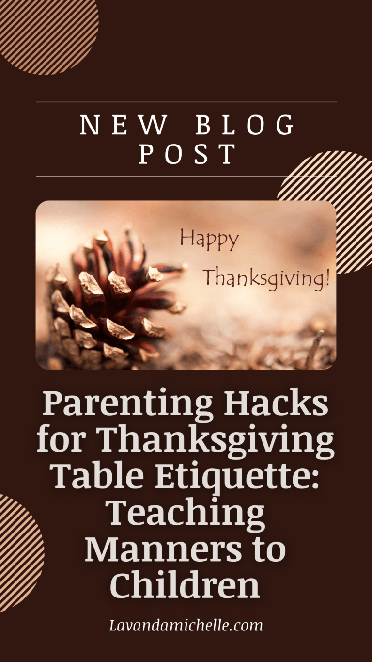 Parenting Hacks for Thanksgiving Table Etiquette: Teaching Manners to ...