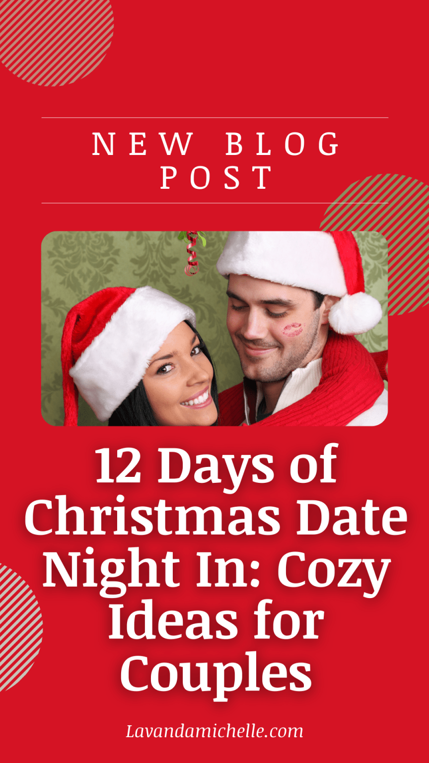 12 Days of Christmas Date Night In: Cozy Ideas for Couples ...