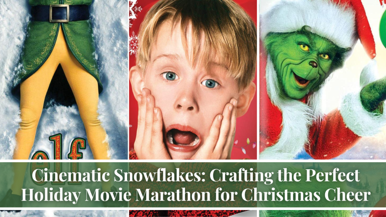 Cinematic Snowflakes: Crafting the Perfect Holiday Movie Marathon for ...