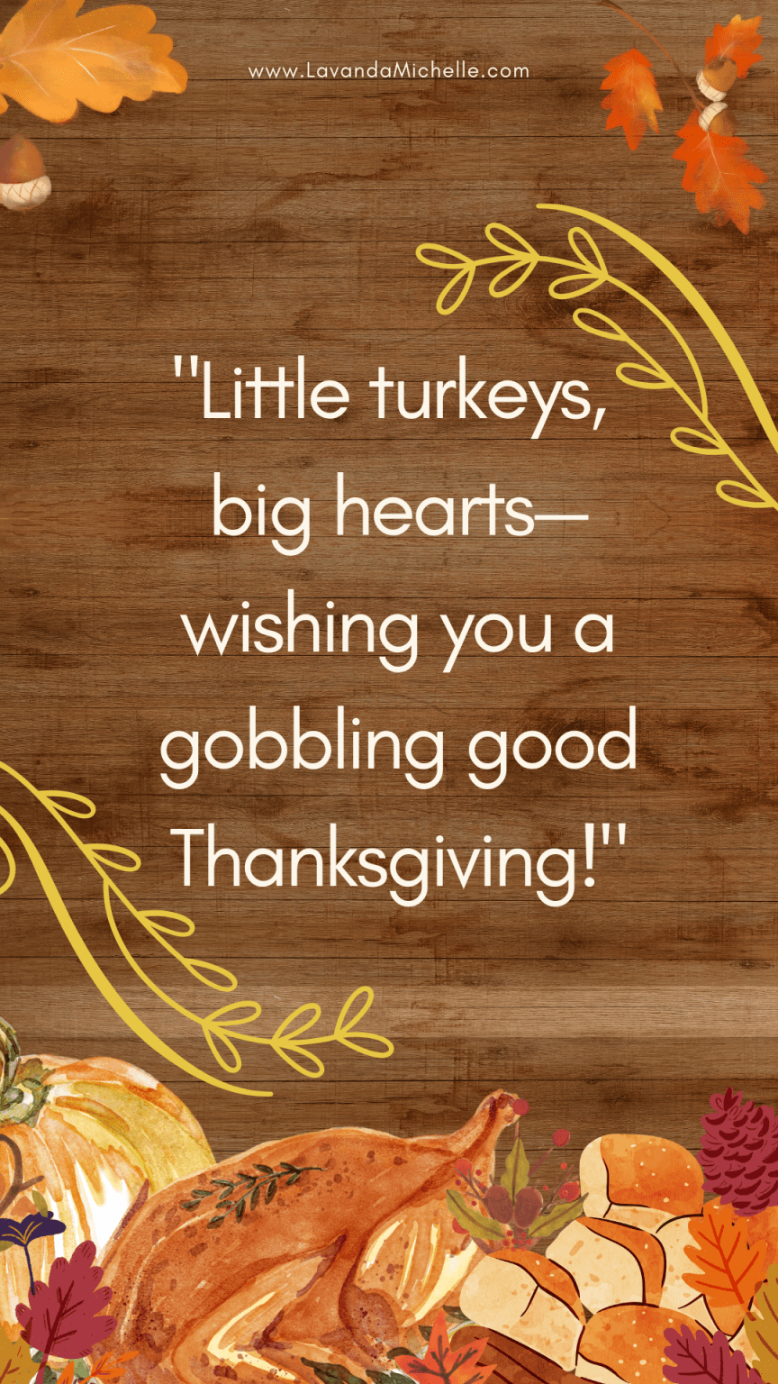Thanksgiving Quotes to Fill Your Heart with Thanks - LavandaMichelle