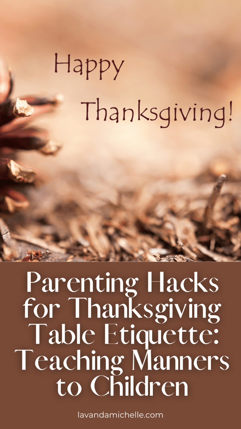 Parenting Hacks for Thanksgiving Table Etiquette: Teaching Manners to ...