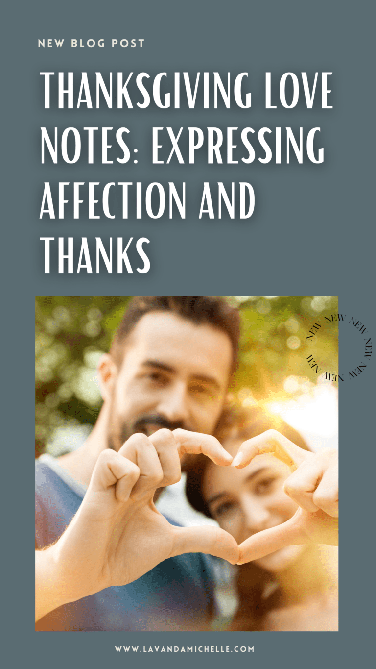 Thanksgiving Love Notes: Expressing Affection and Thanks - LavandaMichelle
