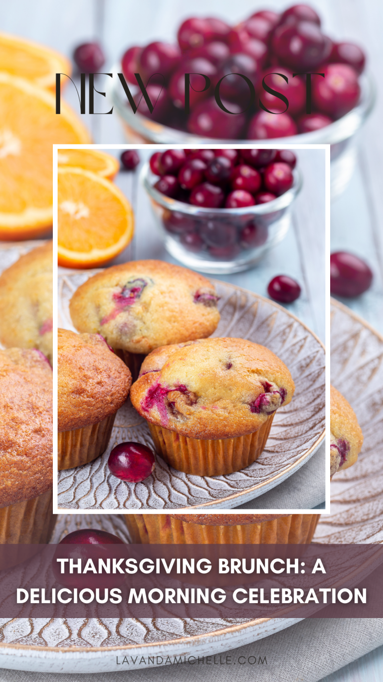 Thanksgiving Brunch: A Delicious Morning Celebration - LavandaMichelle