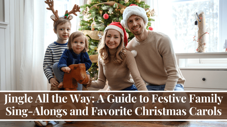 Jingle All the Way: A Guide to Festive Family Sing-Alongs and Favorite ...