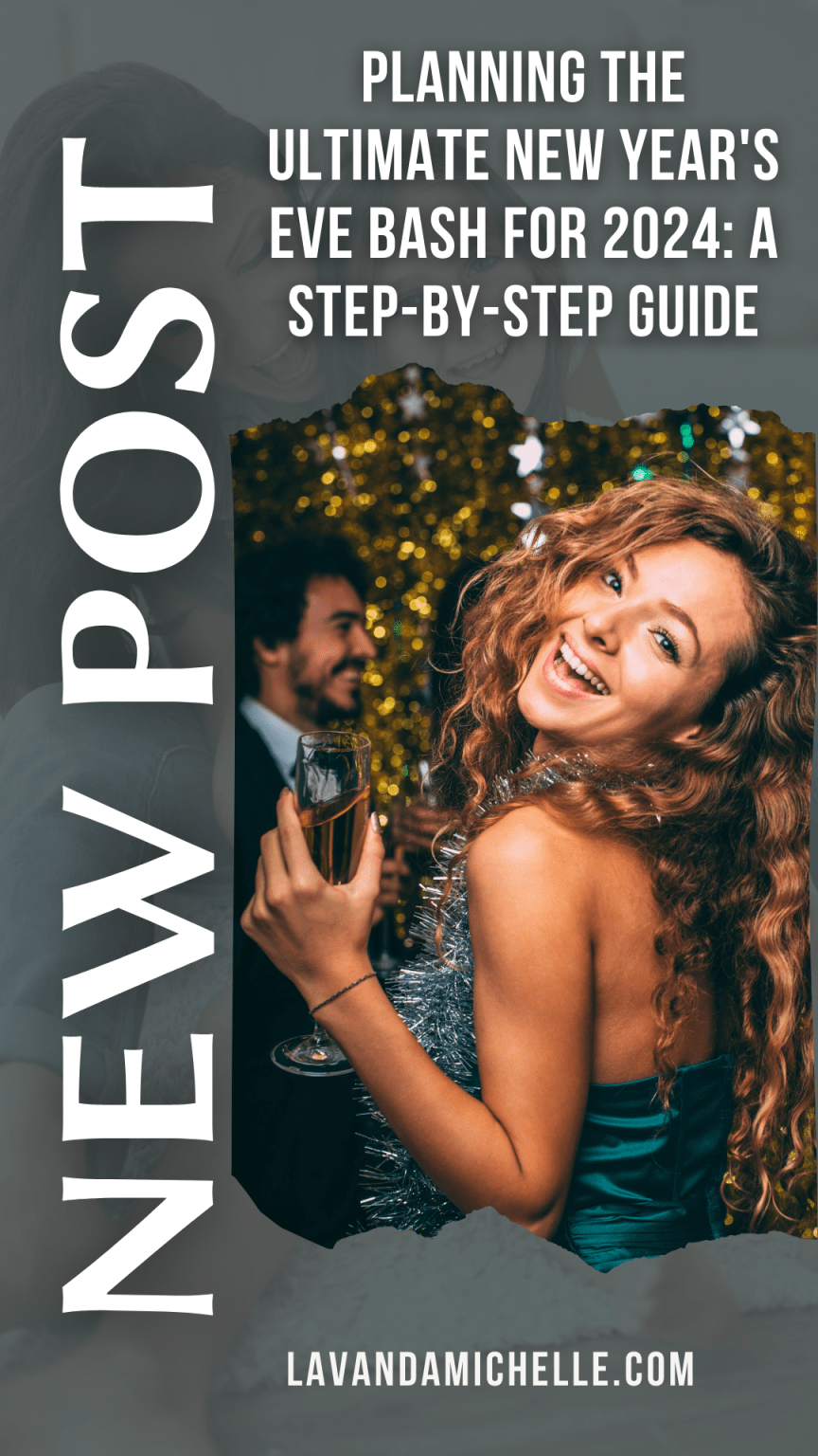 Planning the Ultimate New Year's Eve Bash for 2024: A Step-by-Step ...