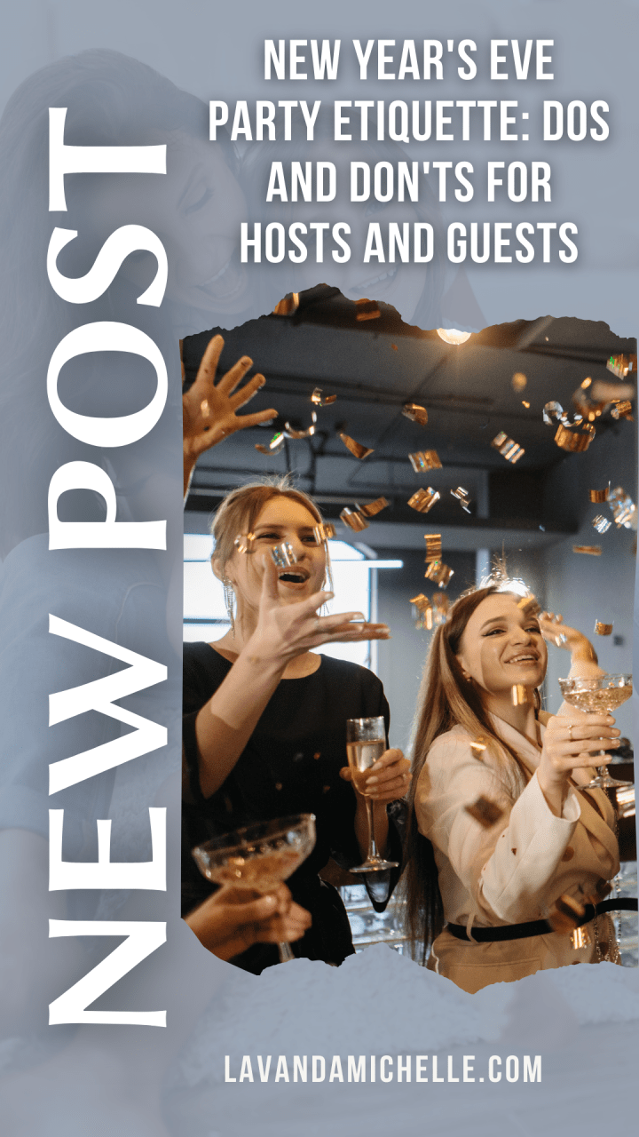 New Year's Eve Party Etiquette: Dos and Don'ts for Hosts and Guests ...
