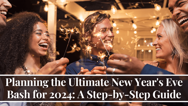 Planning the Ultimate New Year's Eve Bash for 2024: A Step-by-Step ...