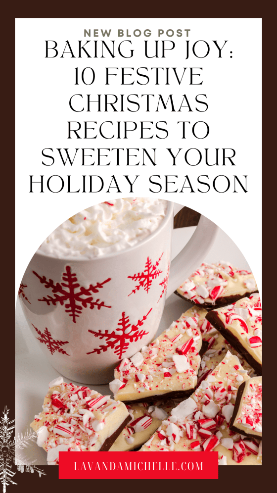 Baking Up Joy: 10 Festive Christmas Recipes to Sweeten Your Holiday ...